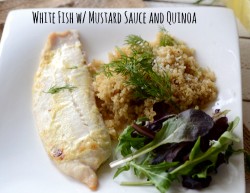 White Fish with Mustard Sauce & Quinoa | The Realistic Nutritionist